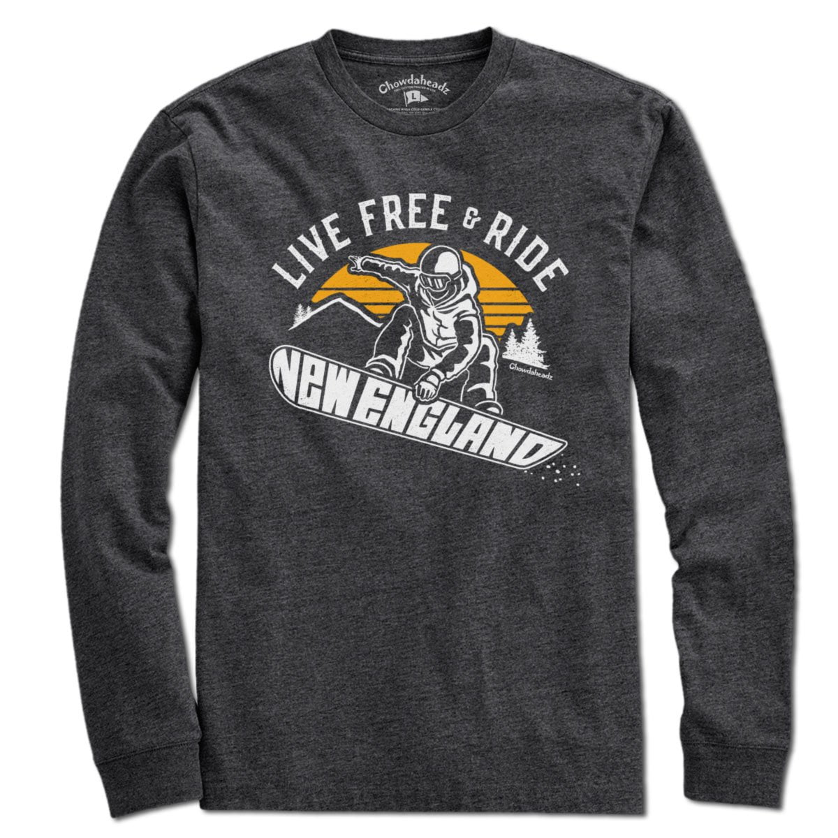Live Free & Ride New England Snowboarder T-Shirt – Chowdaheadz