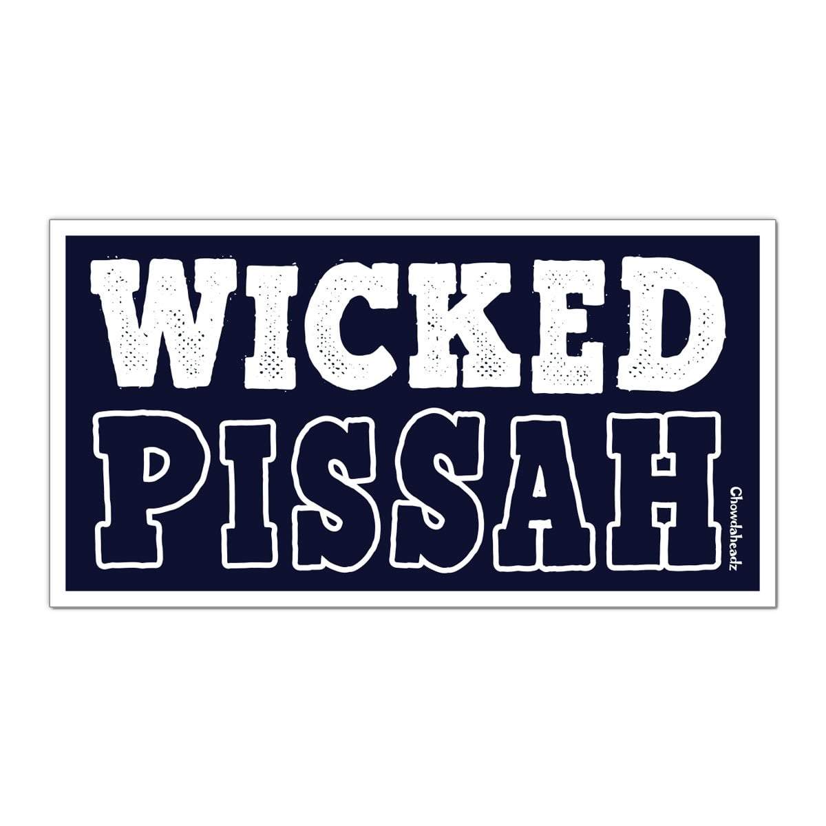 Wicked Pissah Sticker – Chowdaheadz